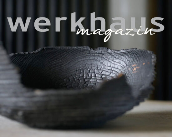 werkhaus Magazin – bestes Design und Handwerk Rosenheim